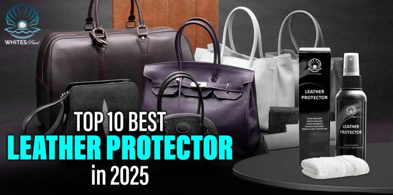 Top 10 Best Leather Protector in 2025